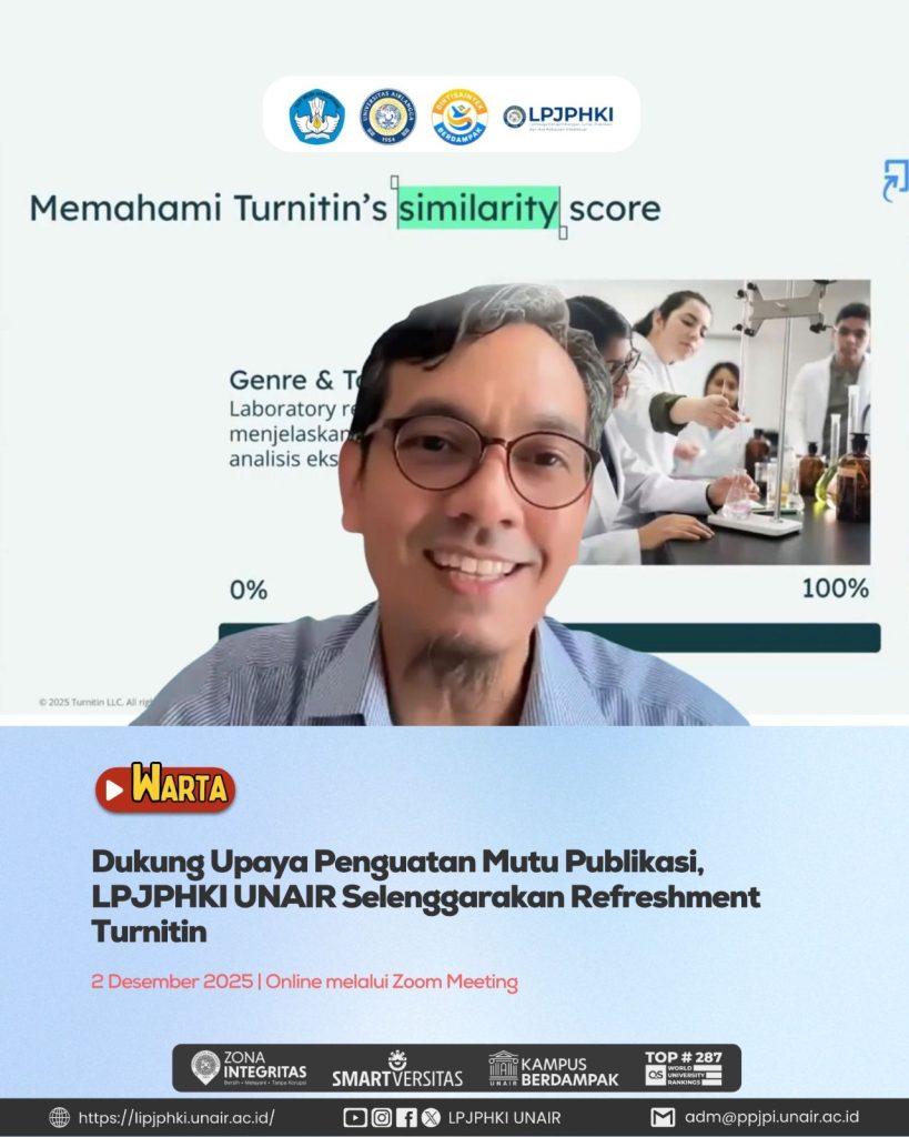 Dukung Upaya Penguatan Mutu Publikasi, LPJPHKI UNAIR Selenggarakan ...